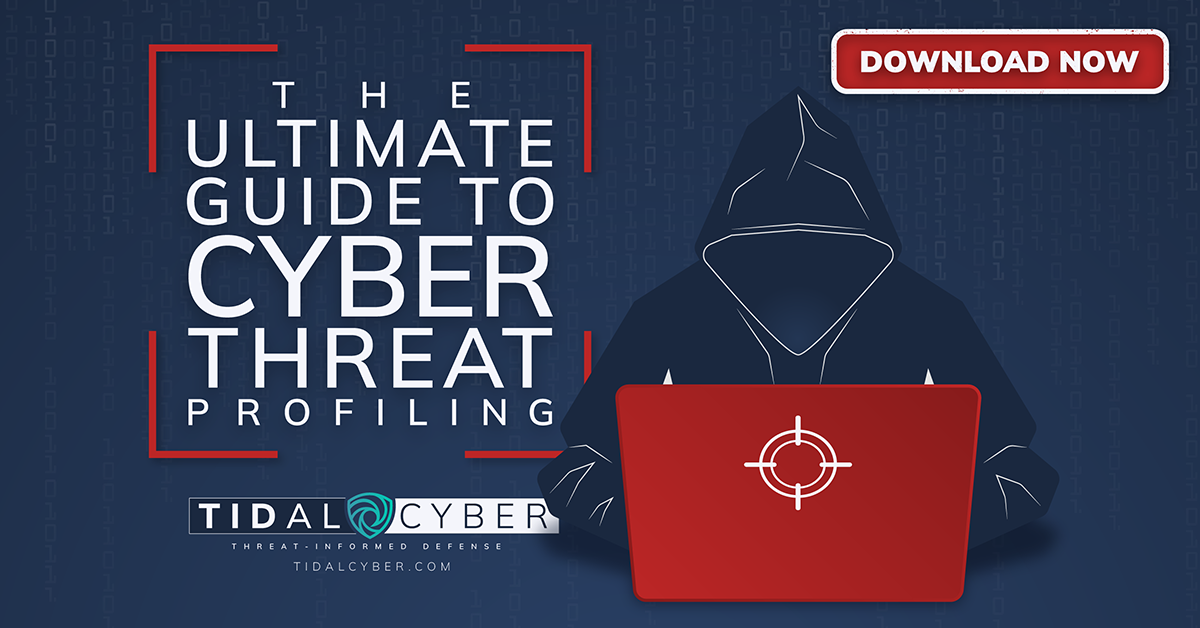 The Ultimate Guide to Cyber Threat Profiling The Ultimate Guide to Cyber Threat Profiling